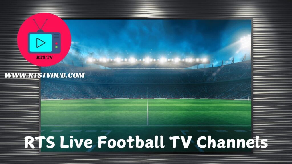 RTS TV APK (v25.0 2025) — Download Latest Version